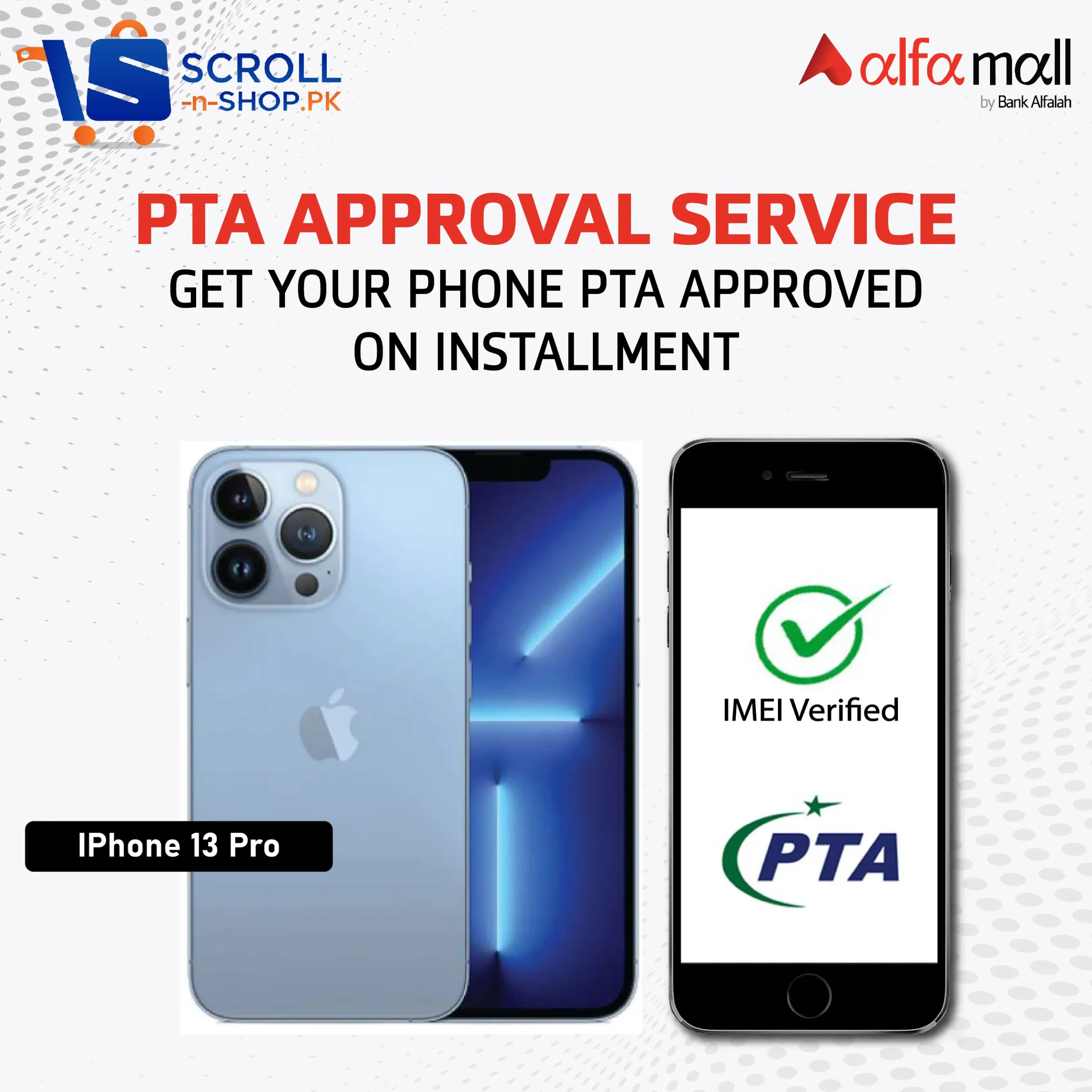 IPHONE 13 PRO - Official PTA Approval Service (SNS) - ScrollNShop.Pk